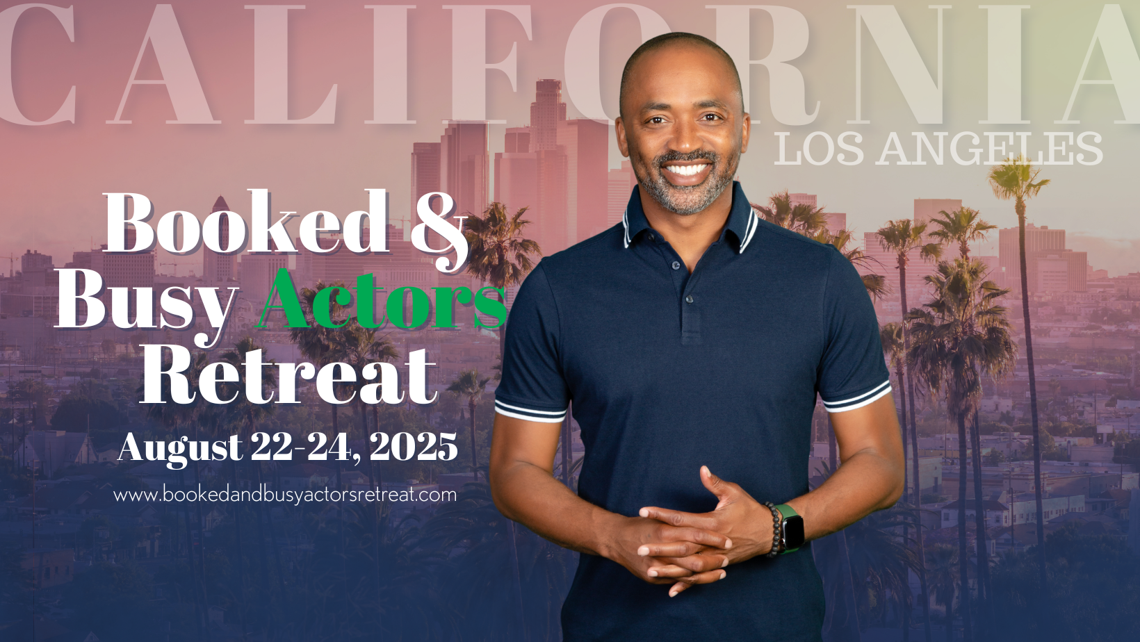Booked & Busy Actors Retreat 2026 Waitlist - Think Bigger Coaching Courses